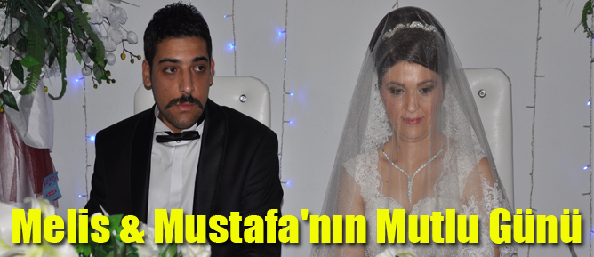 Melis & Mustafanın Mutlu Günü