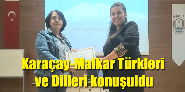 Karaçay-Malkar Türkleri ve Dilleri konuşuldu